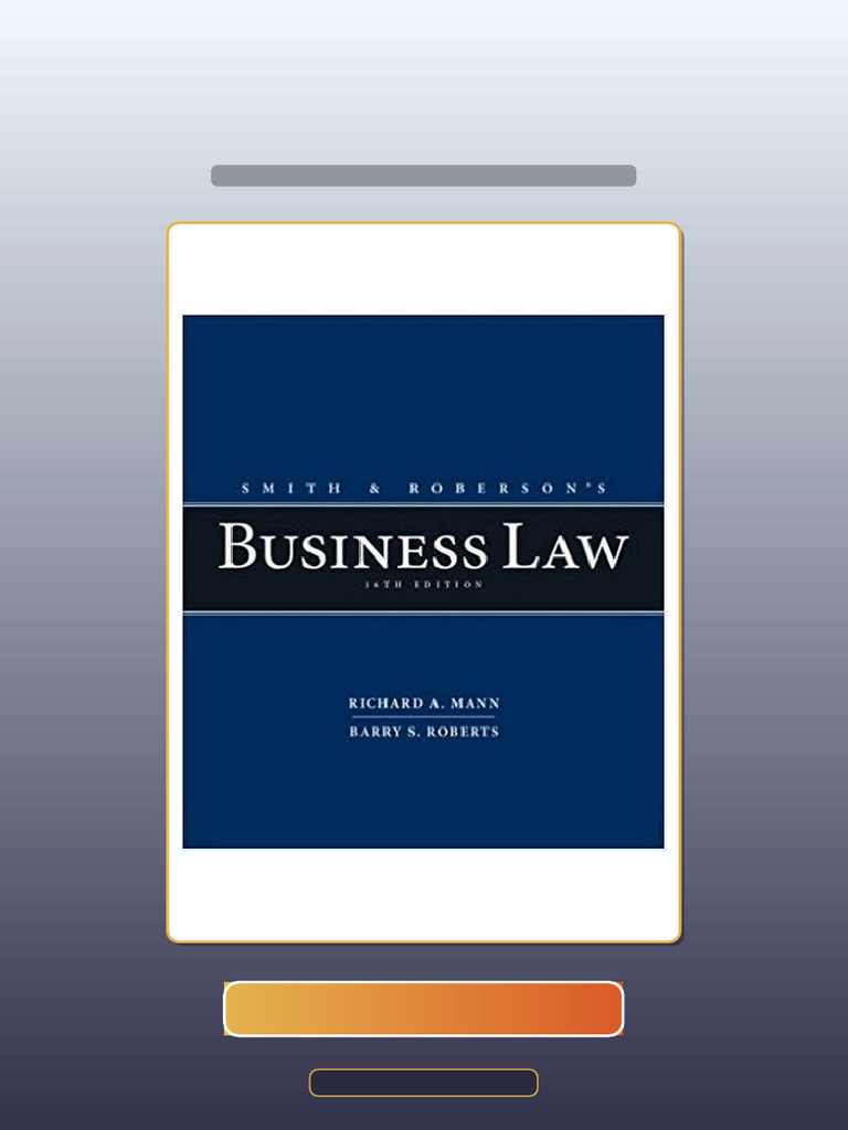 Test Bank for Smith and Robersons Business Law 16th Edition | PDF ...