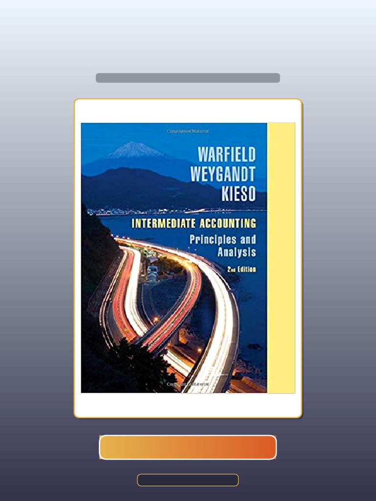 Test Bank for Intermediate Accounting Principles and Analysis 2nd ...