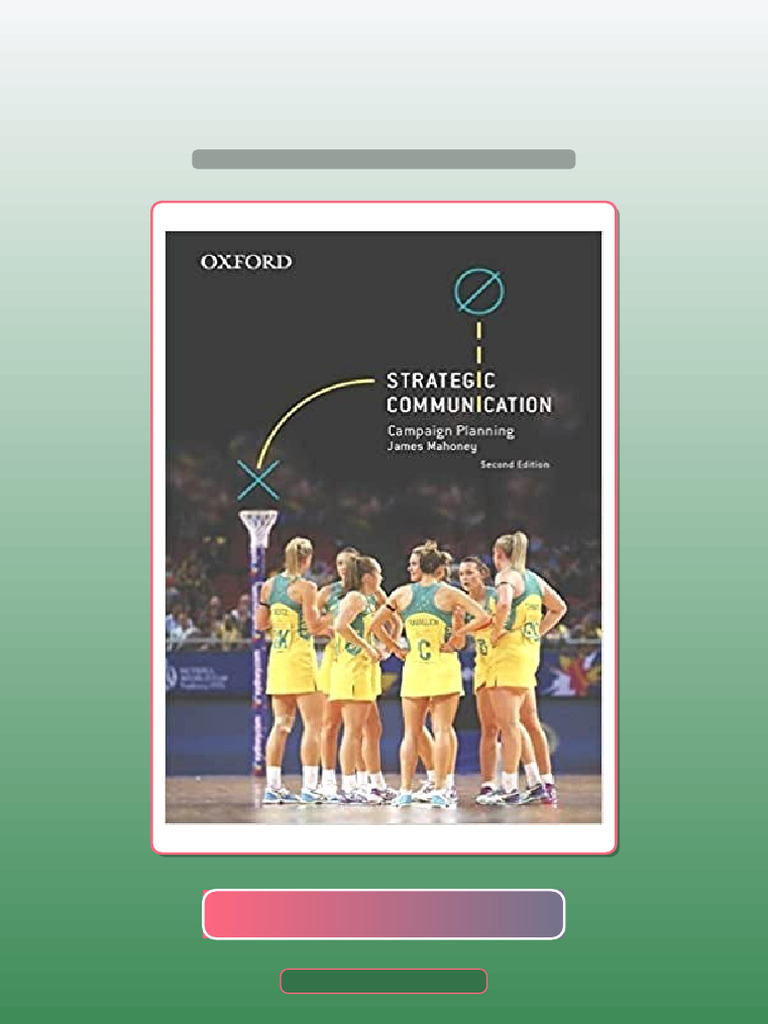 Test Bank for Strategic Communication Campaign Planning 2nd Edition ...