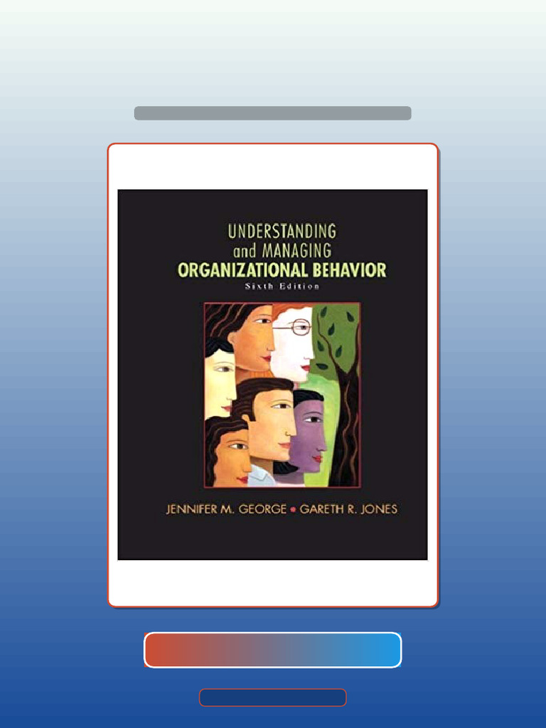 Test Bank for Understanding and Managing Organizational Behavior 6th ...