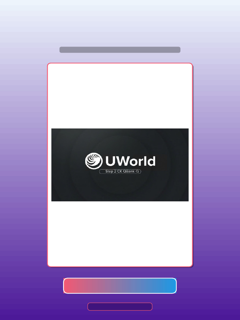 Test Bank for Uworld USMLE Step 2 Qbank 2021 Systemwise Version ...