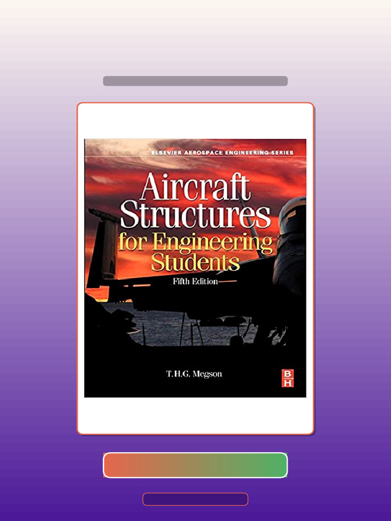 Test Bank for Aircraft Structures for Engineering Students 5th Edition ...