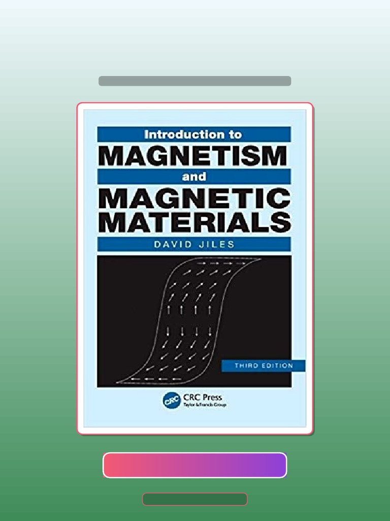 Test Bank for Introduction to Magnetism and Magnetic Materials 3rd ...