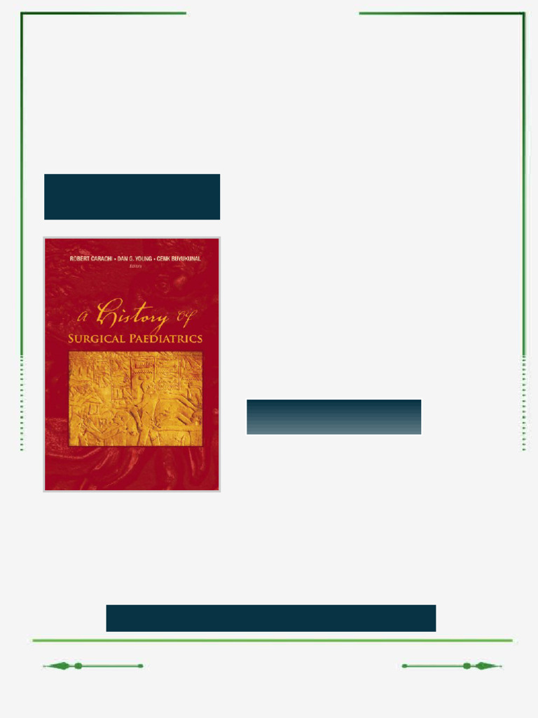 A History of Surgical Paediatrics 1st Edition Robert Carachi ebook ...