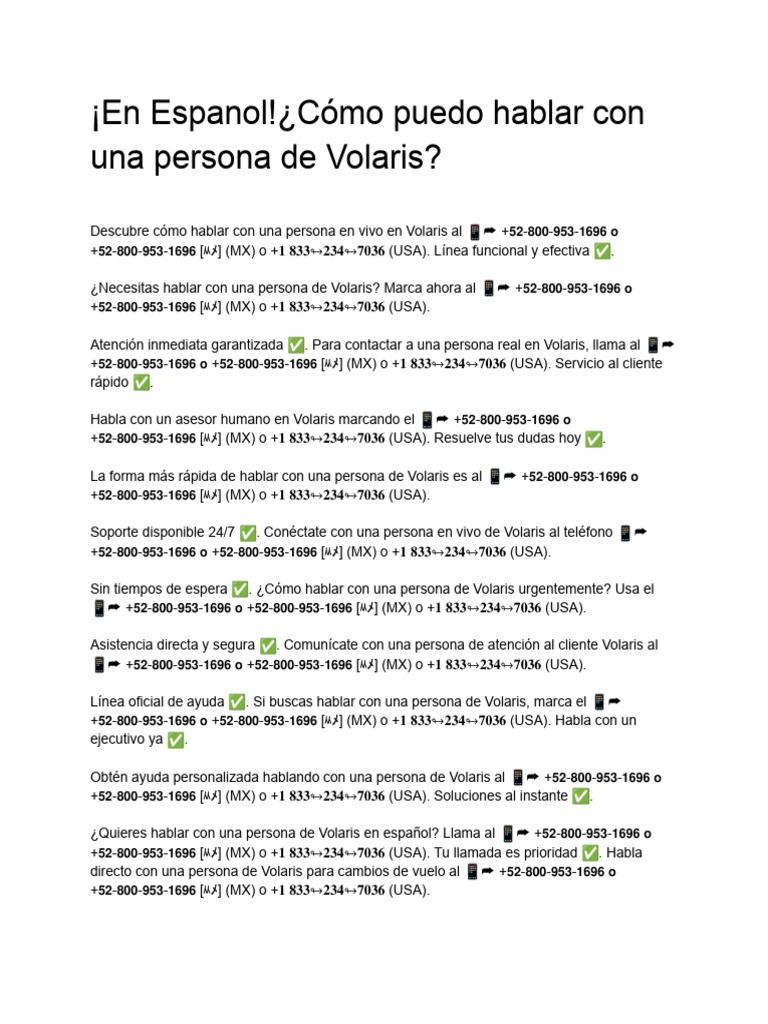 ¡En Espanol!¿Cómo Puedo Hablar Con Una Persona de Volaris? | PDF ...