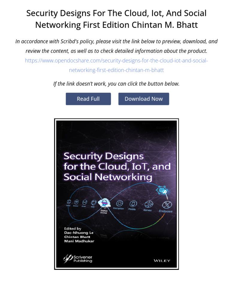 Security designs for the cloud, IoT, and social networking First Edition Chintan M. Bhatt | PDF ...