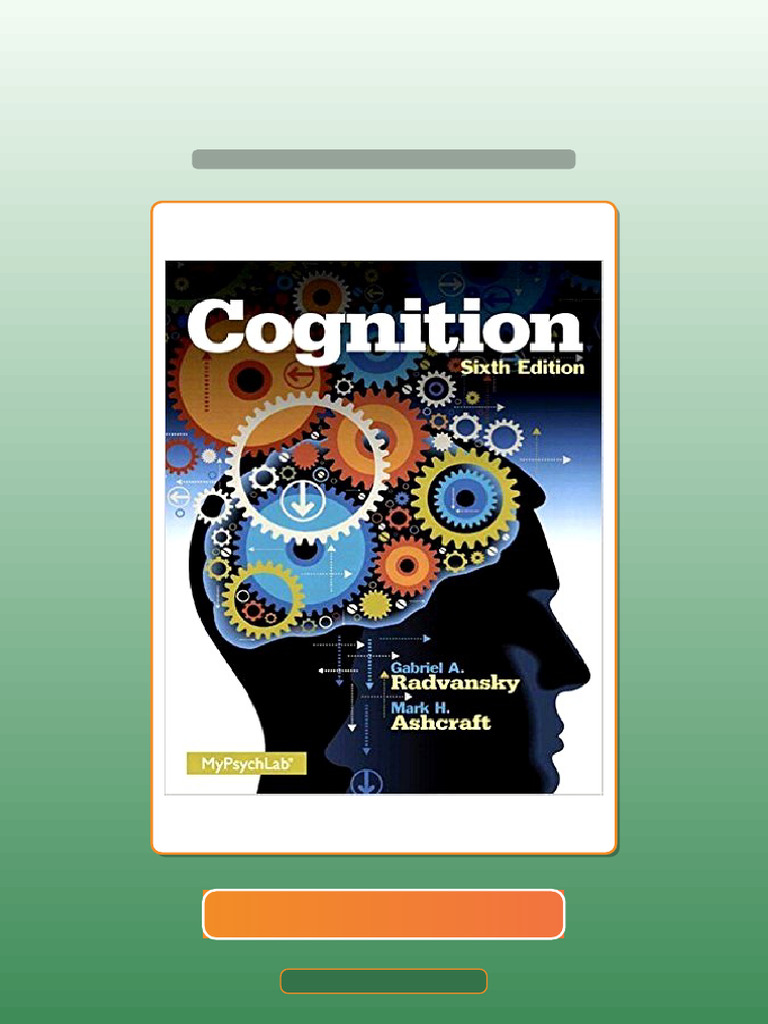 Test Bank for ETextbook 9780205985807 Cognition | PDF | Cognition ...