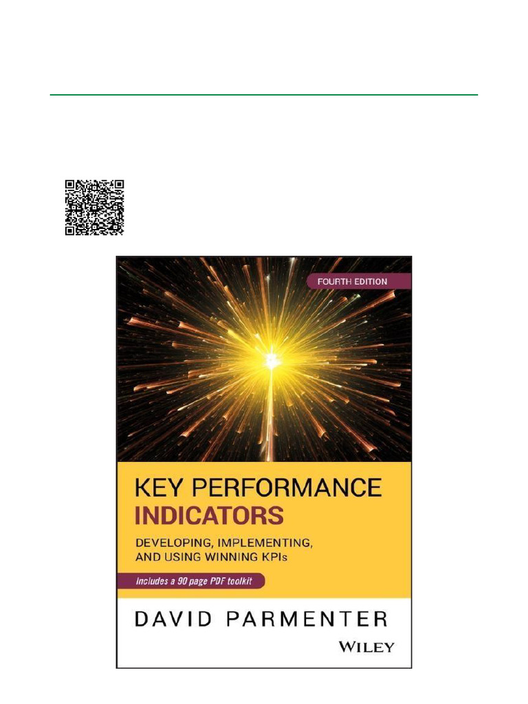 Key Performance Indicators Developing, Implementing, and Using Winning ...