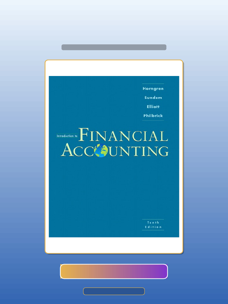 Test Bank for Introduction to Financial Accounting 10th Edition by ...