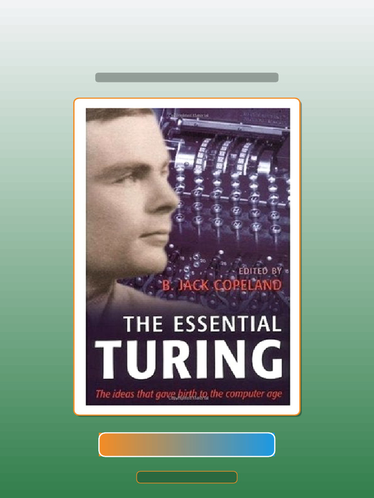Test Bank for the Essential Turing Seminal Writings in Computing Logic ...