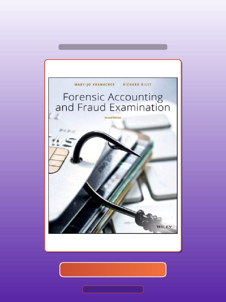 Test Bank for Forensic Accounting and Fraud Examination 2nd Edition ...