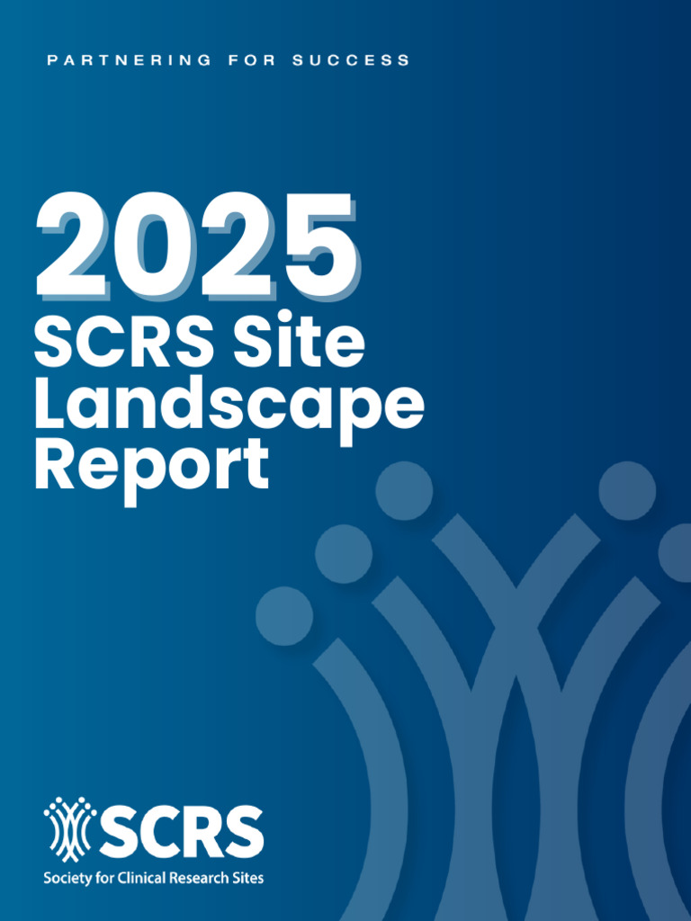 2025 SCRS Site Landscape Insights | PDF | Clinical Trial