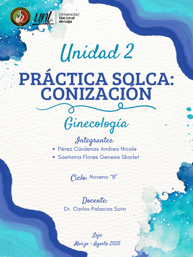 INFORME DE PRACTICA U2-CONIZACIÓN 2 | PDF | Biopsia | Medicina