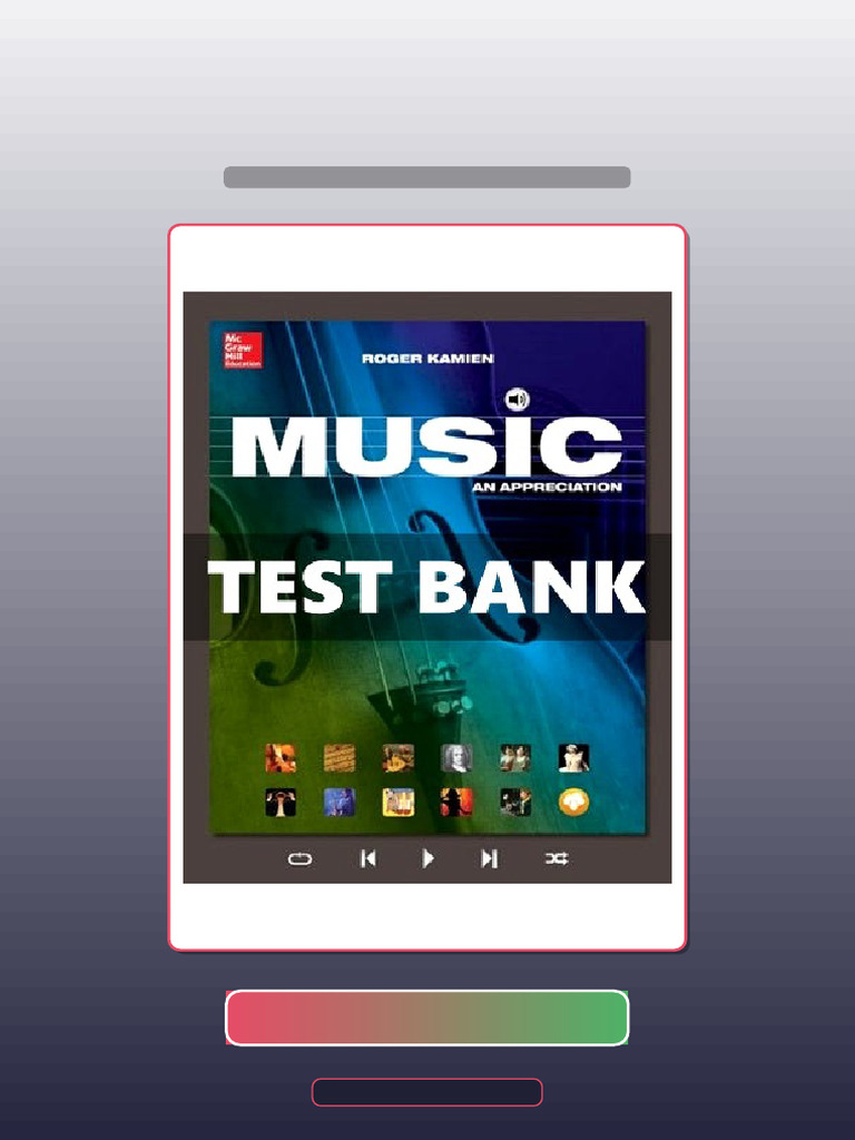 Test Bank for Music an Appreciation 11th Edition Kamien | PDF | Science ...
