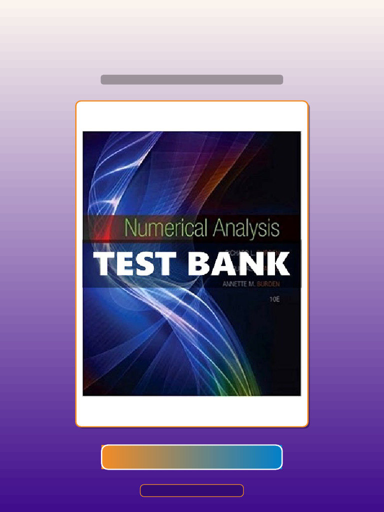 Test Bank for Numerical Analysis 10th Edition Burden | PDF | Multiple ...