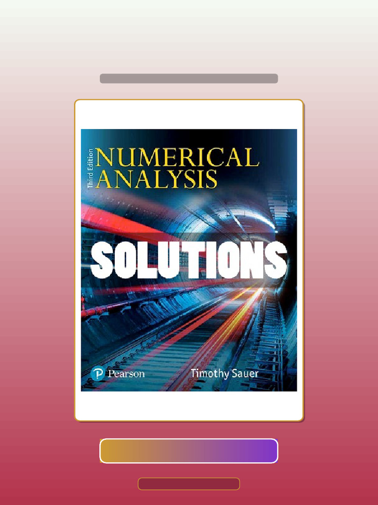 Test Bank for Numerical Analysis 3rd Edition Sauer | PDF | Educational ...