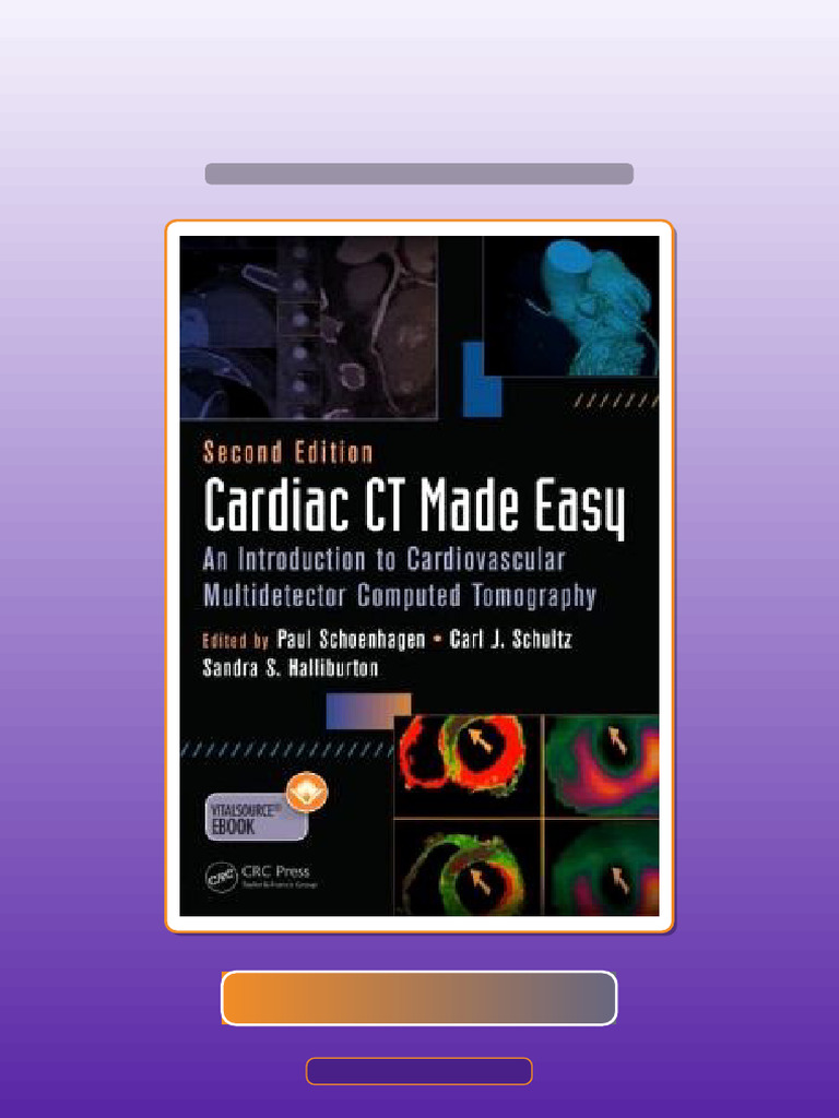 Test Bank for Cardiac CT Made Easy an Introduction to Cardiovascular ...