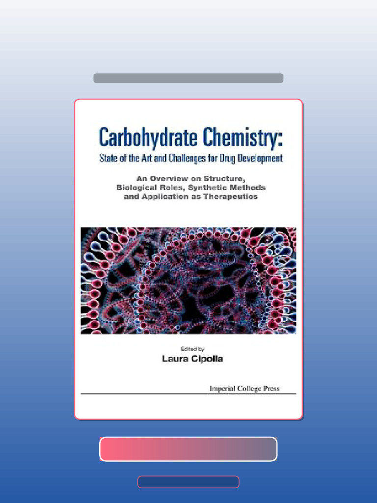 Test Bank for Carbohydrate Chemistry State of the Art and Challenges ...