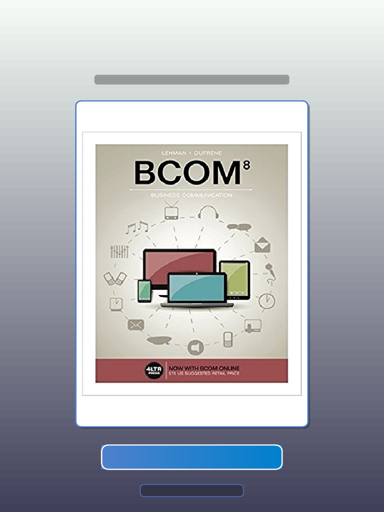 Test Bank for BCOM New Engaging Titles From 4LTR Press 8th Edition ...