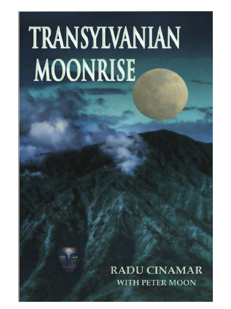 Salida de la luna en Transilvania -- Radu Cinamar y Peter Moon | PDF ...
