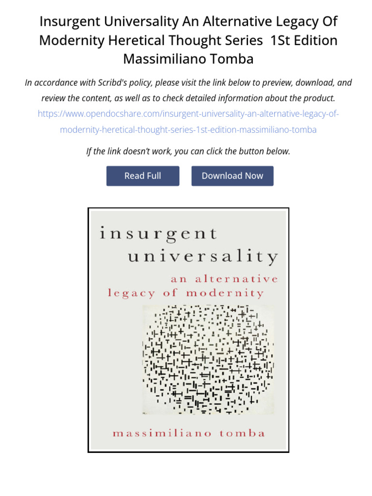 Insurgent Universality An Alternative Legacy of Modernity HERETICAL ...