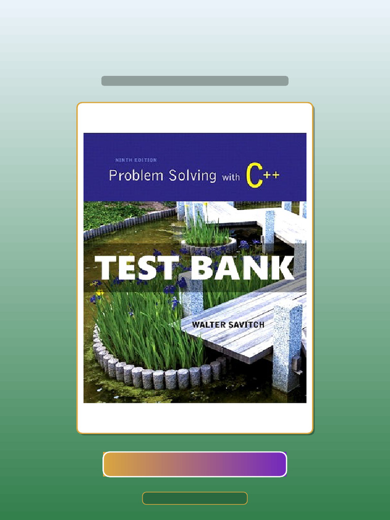 Test Bank for Problem Solving With C 9 Ed Savitch | PDF | Multiple ...