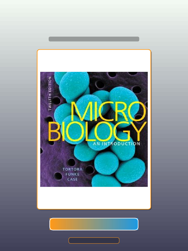 Test Bank for Microbiology an Introduction 12th Edition | PDF ...