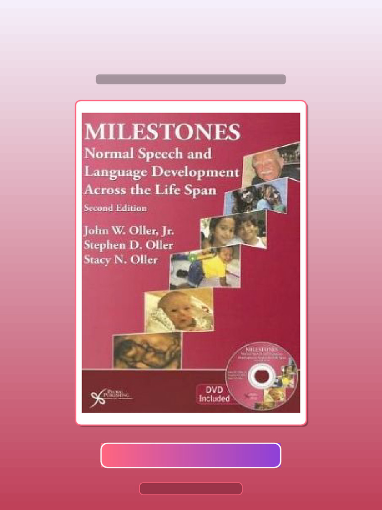 Test Bank for Milestones Normal Speech and Language Development Across ...