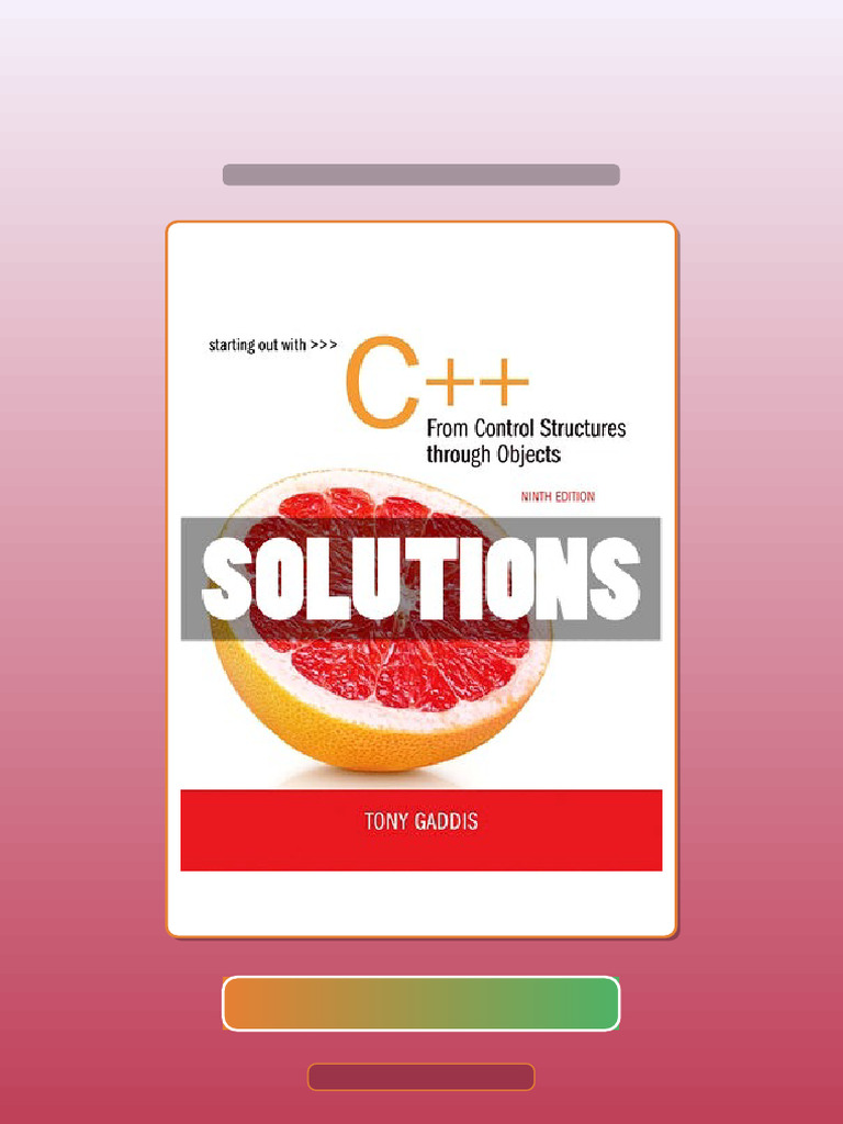 Test Bank for Starting Out With C From Control Structures to Objects 9 ...