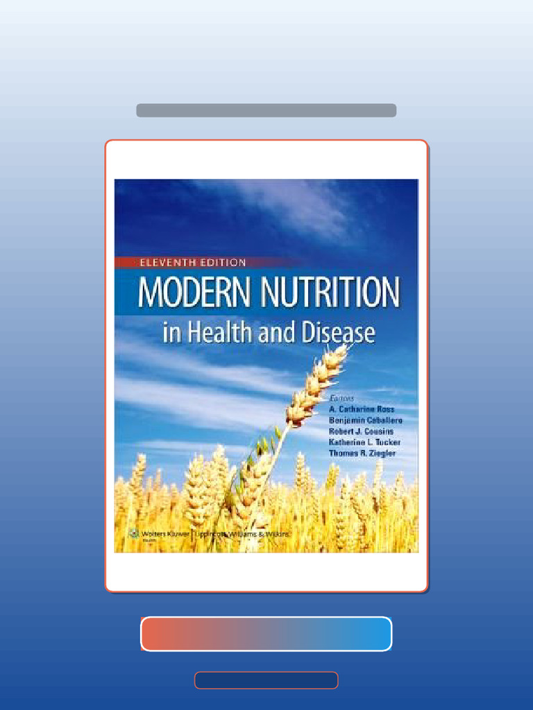 Test Bank for Modern Nutrition in Health and Disease 11th Edition | PDF ...