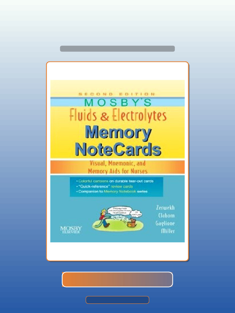 Test Bank for Mosbys Fluids Electrolytes Memory NoteCards Visual ...