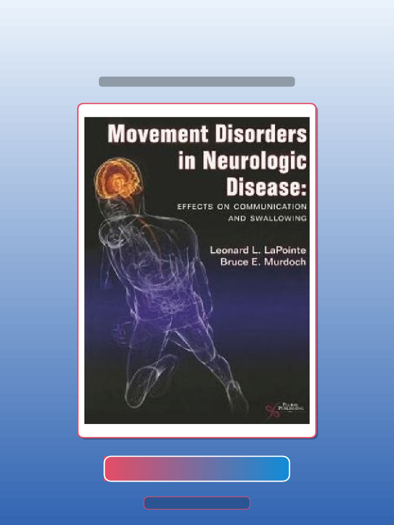 Test Bank for Movement Disorders in Neurologic Disease Effects on ...
