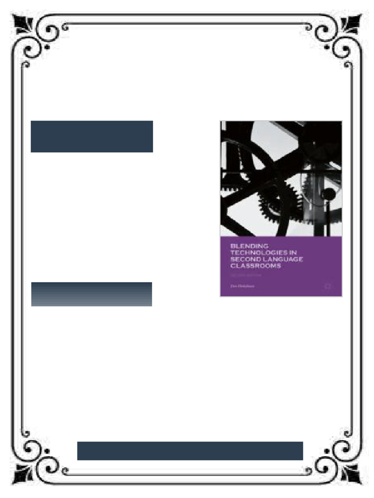 Blending Technologies in Second Language Classrooms 2nd Edition Don Hinkelman (Auth.) ebook ...