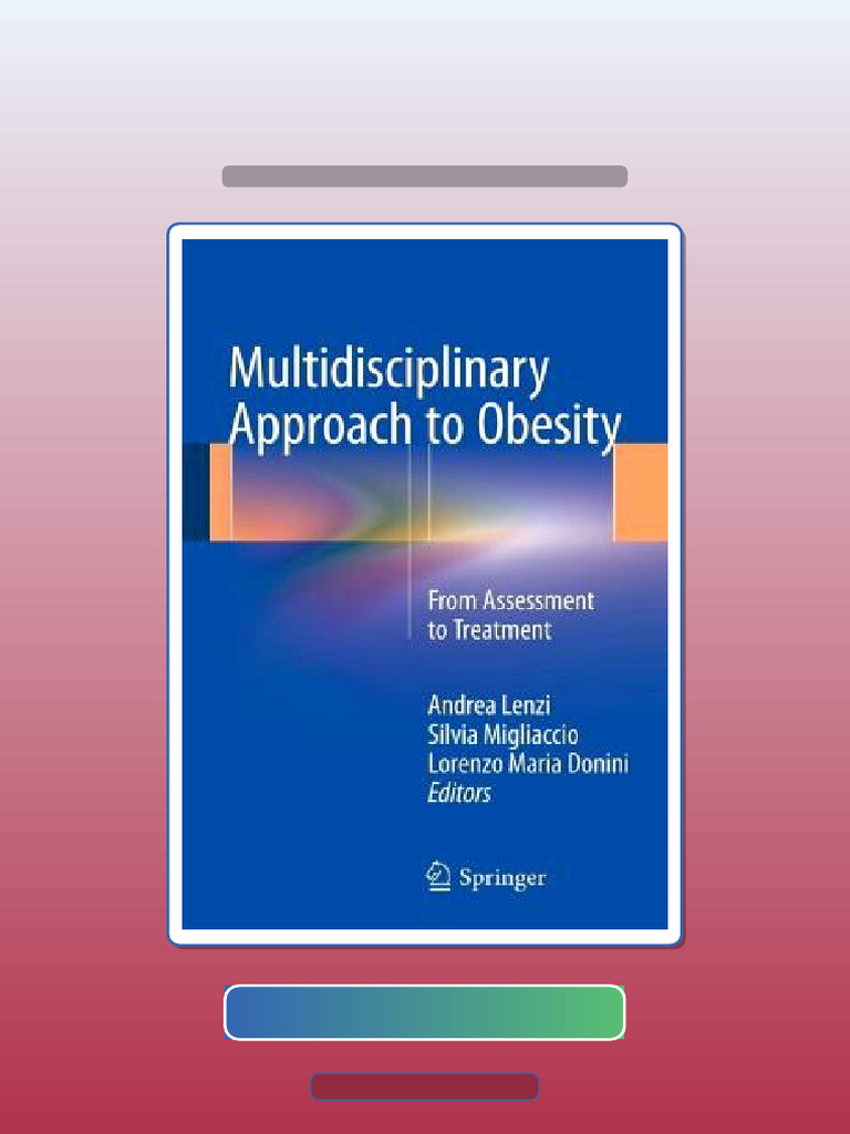 Test Bank for Multidisciplinary Approach to Obesity From Assessment to ...