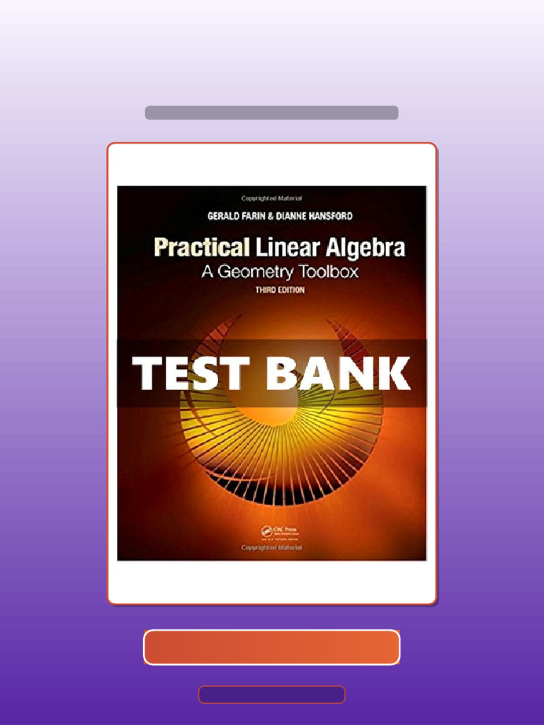 Test Bank for Practical Linear Algebra a Geometry Toolbox 3 Ed Farin ...