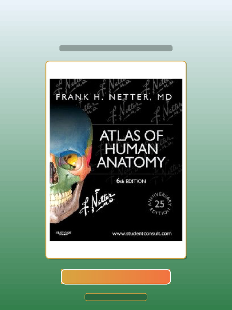 Test Bank for Netters Atlas of Human Anatomy Including Student Consult ...