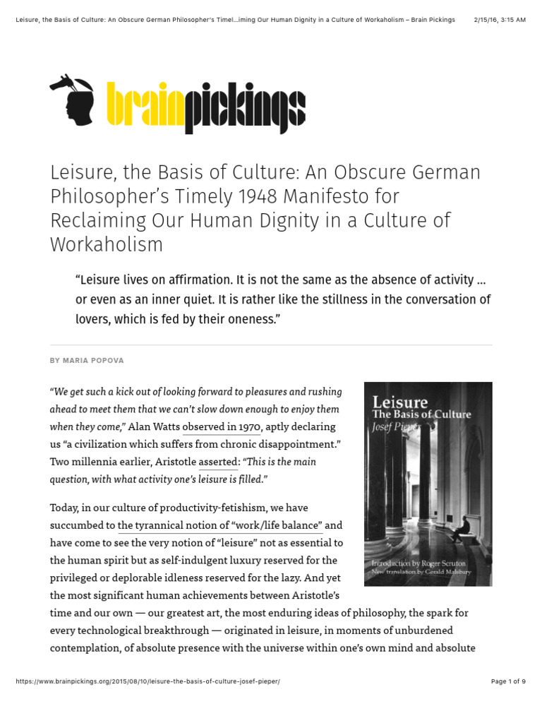 Leisure, The Basis of Culture: An Obscure German Philosopher’s Timely ...