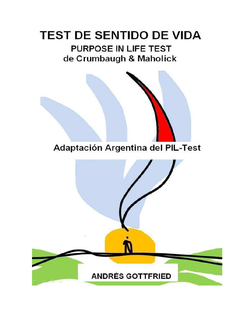 Propiedades Psicométricas Del PIL-Test Versión 2014 y Adaptación ...