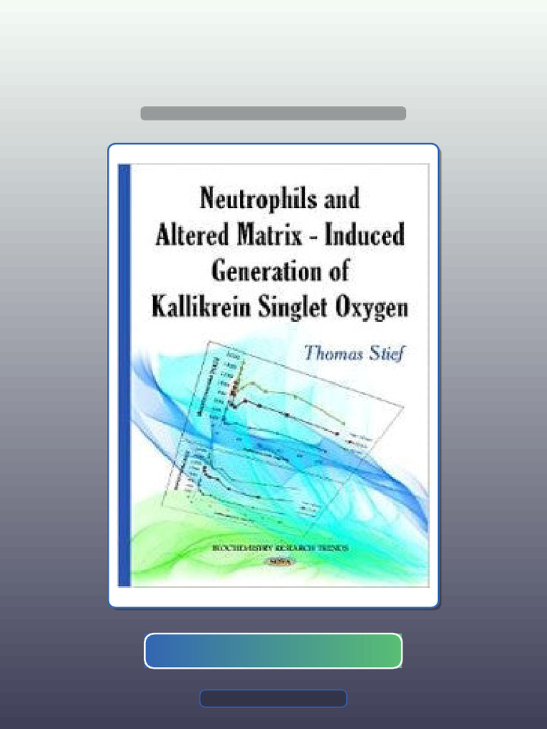 Test Bank for Neutrophils and Altered Matrix Induced Generation of ...