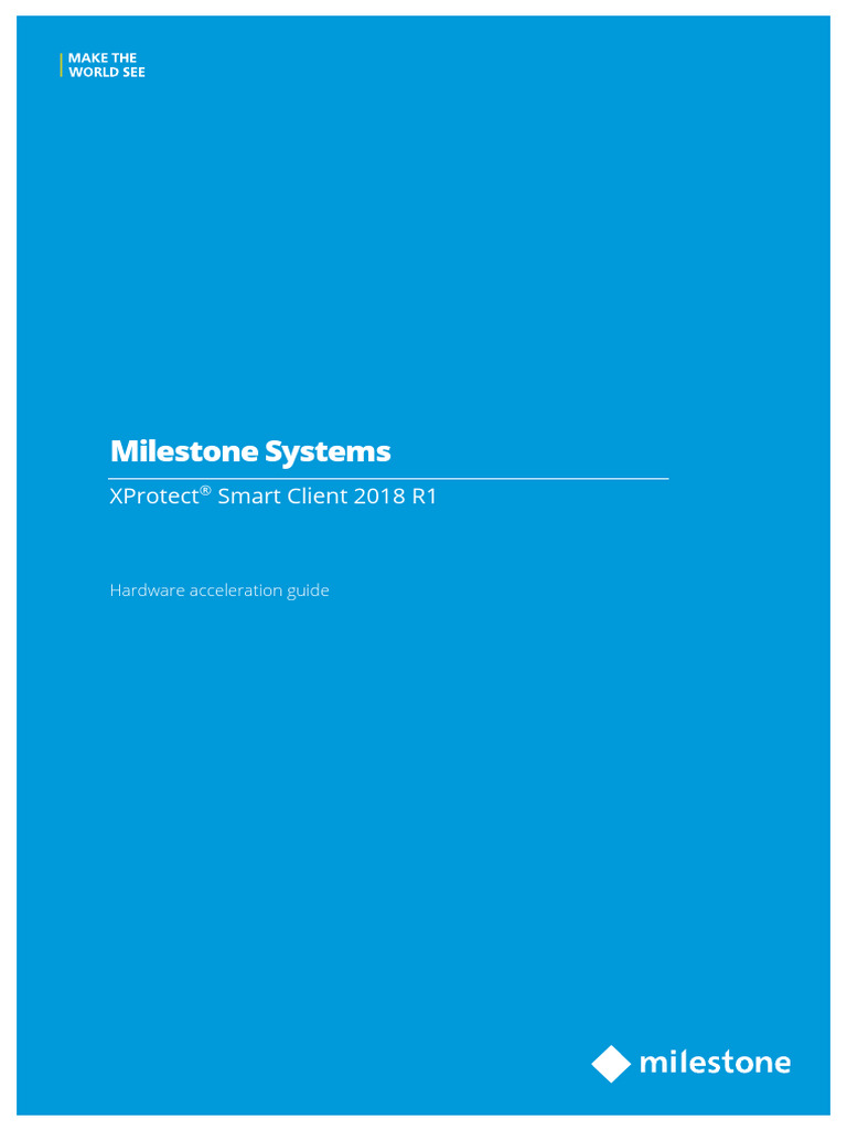 MilestoneXProtectSmartClient HardwareAccelerationGuide en-US | PDF ...