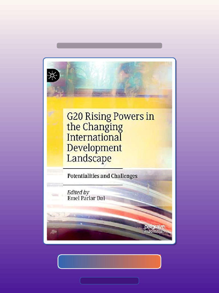 Test Bank for G20 Rising Powes in the Changing International ...