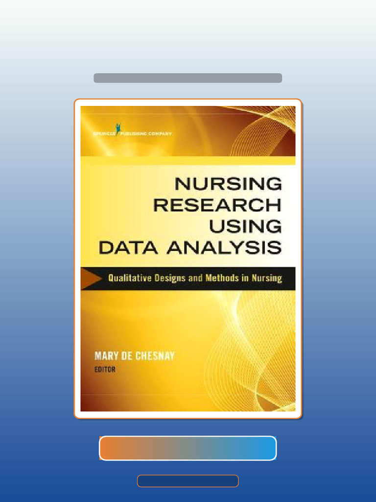 Test Bank for Nursing Research Using Data Analysis Qualitative Designs ...