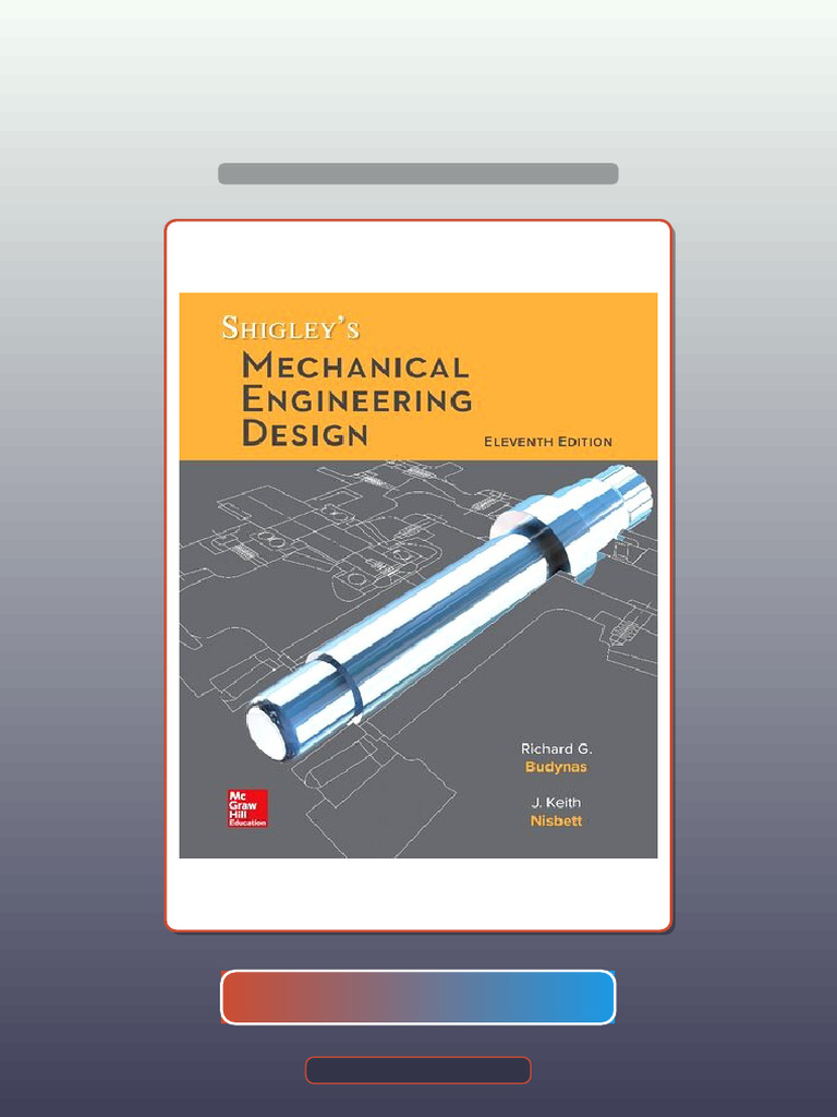 Test Bank for Shigleys Mechanical Engineering Design 11th Edition | PDF