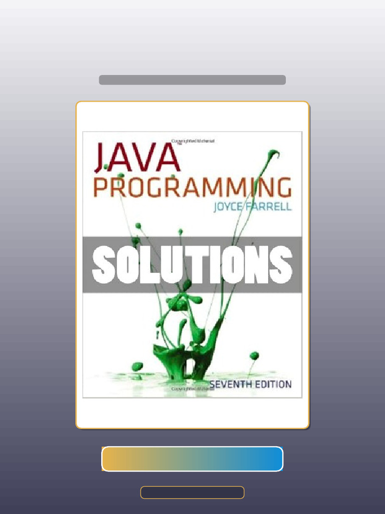 Test Bank for Solutions Java Programming 7 Ed Joyce Farrell | PDF