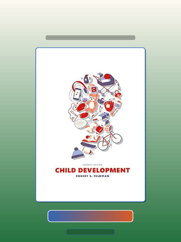 Test Bank for Child Development 7th Edition Robert S Feldman | PDF ...