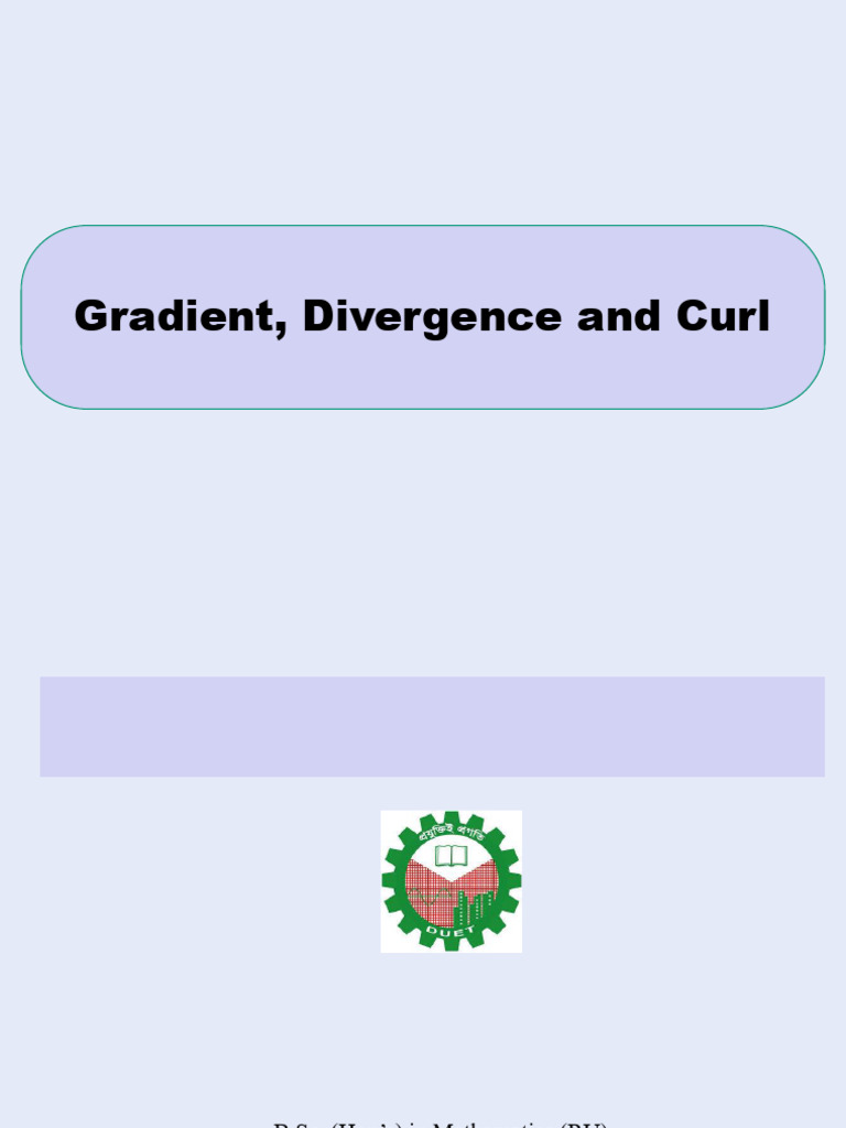 Understanding Gradient, Divergence, Curl | PDF | Divergence | Gradient