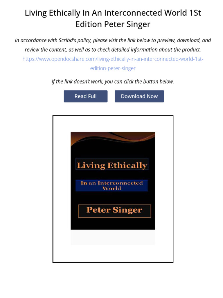 Living Ethically In an Interconnected World 1st Edition Peter Singer | PDF