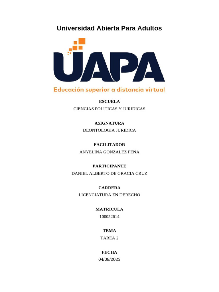 Tarea 2, Deontologia Juridica - DANIEL de GRACIA | PDF | Moralidad