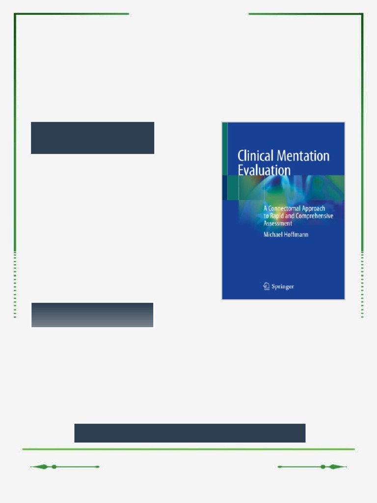 Clinical Mentation Evaluation A Connectomal Approach to Rapid and ...
