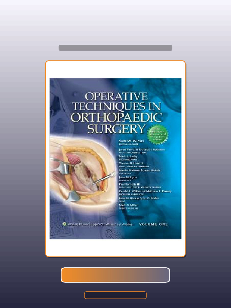 Test Bank for Operative Techniques in Orthopaedic Surgery | PDF ...